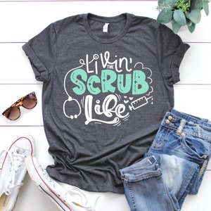 Nurse Shirts, Nurse Life, Scrub Life Shirt, Registered Nurse, Nursing ...