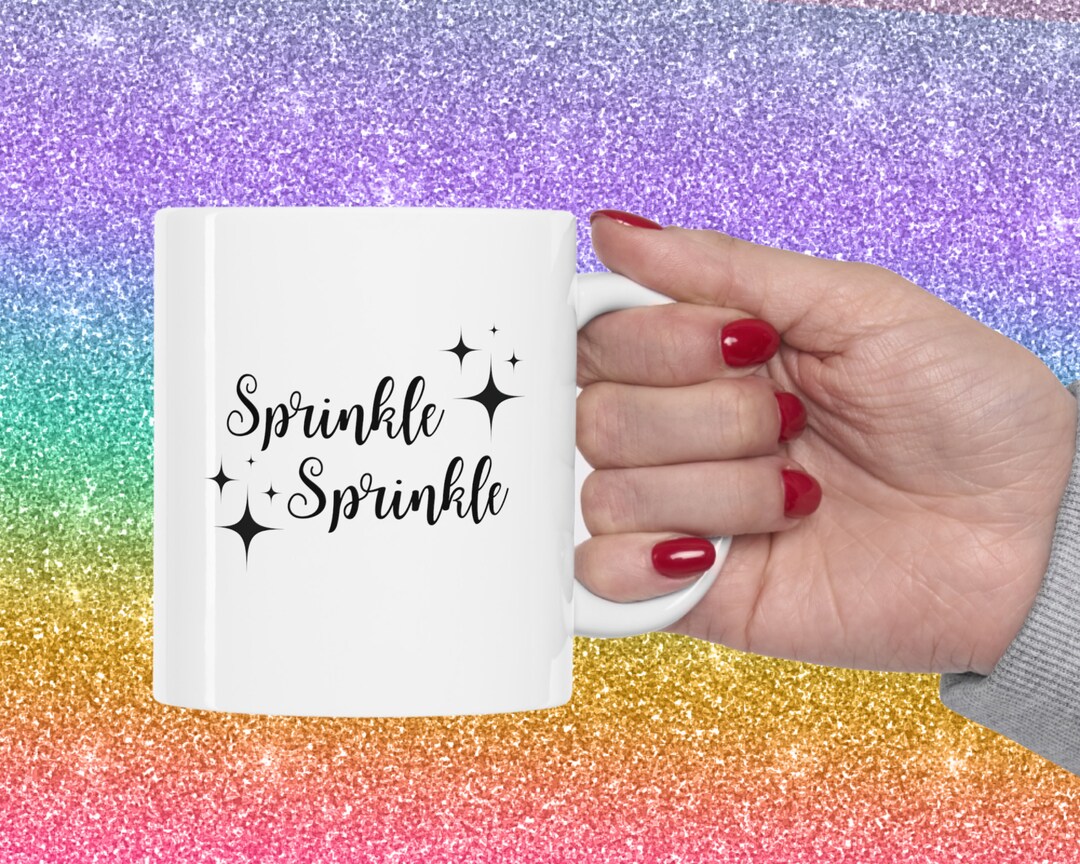 Sprinkle Sprinkle Mug Blessings Gift Bless Your Heart Gift Sprinkle ...