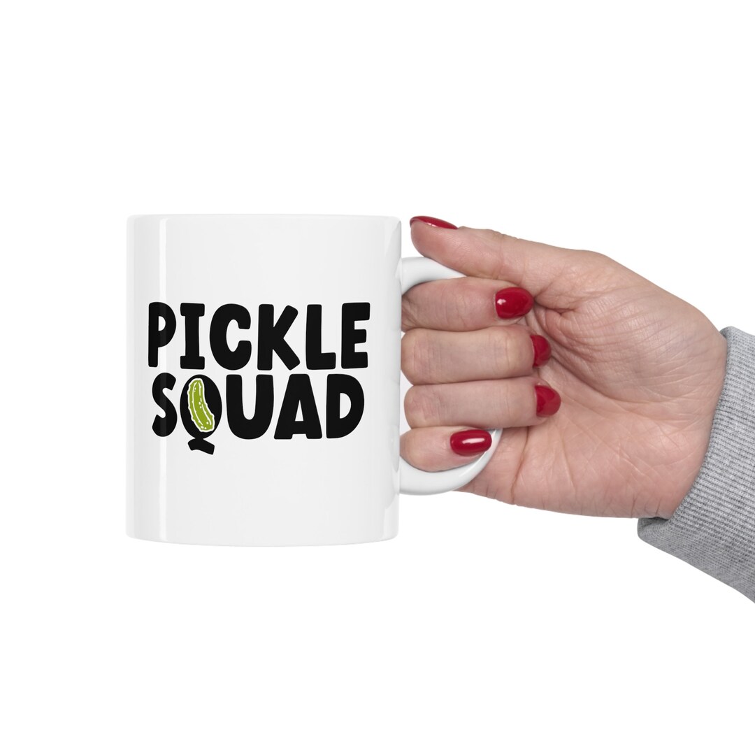 Pickle Squad Mug Pickle Lover Mug Pickle Mug Pickle Lover - Etsy