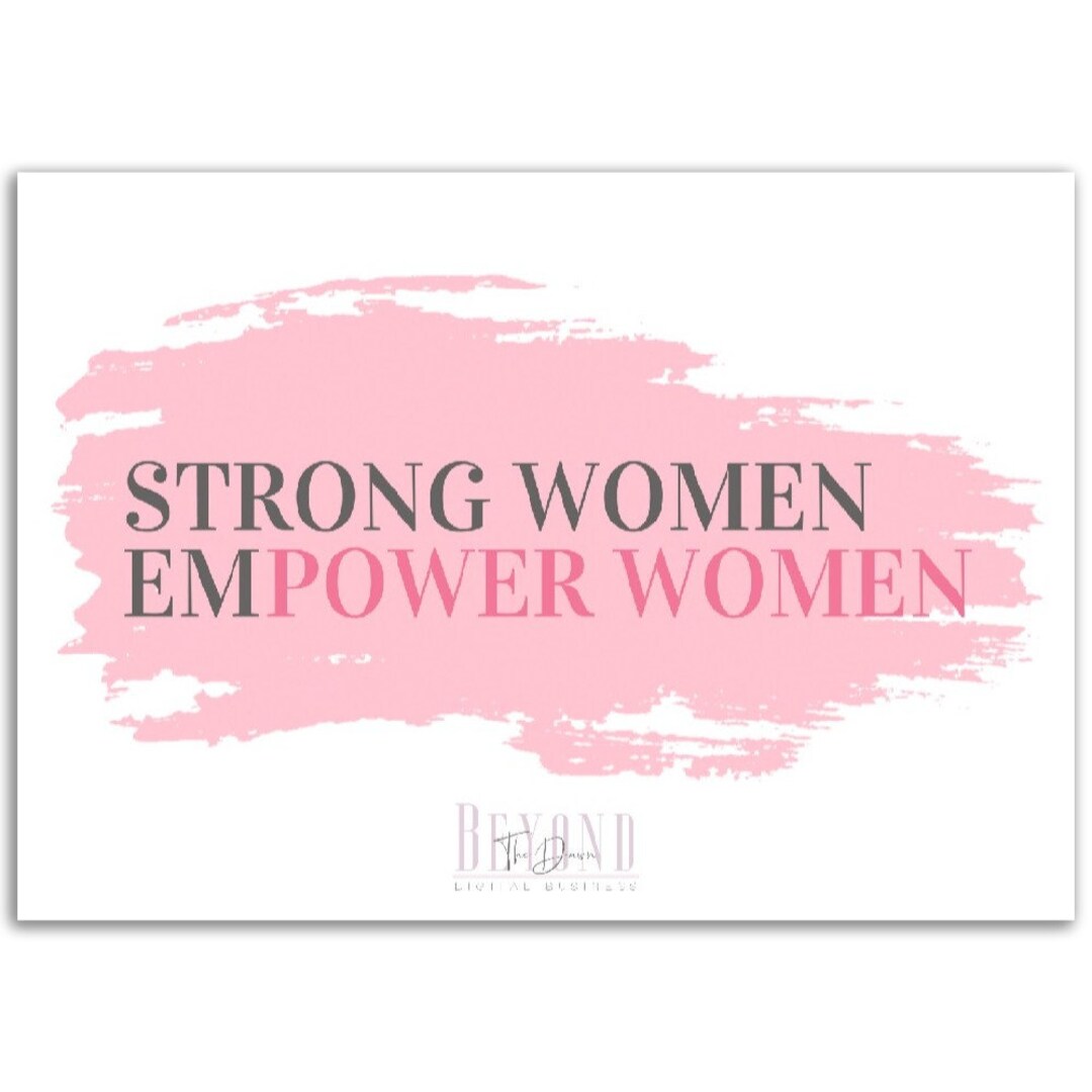 Strong Women Empower Women - Premium Matte Paper Poster - Etsy