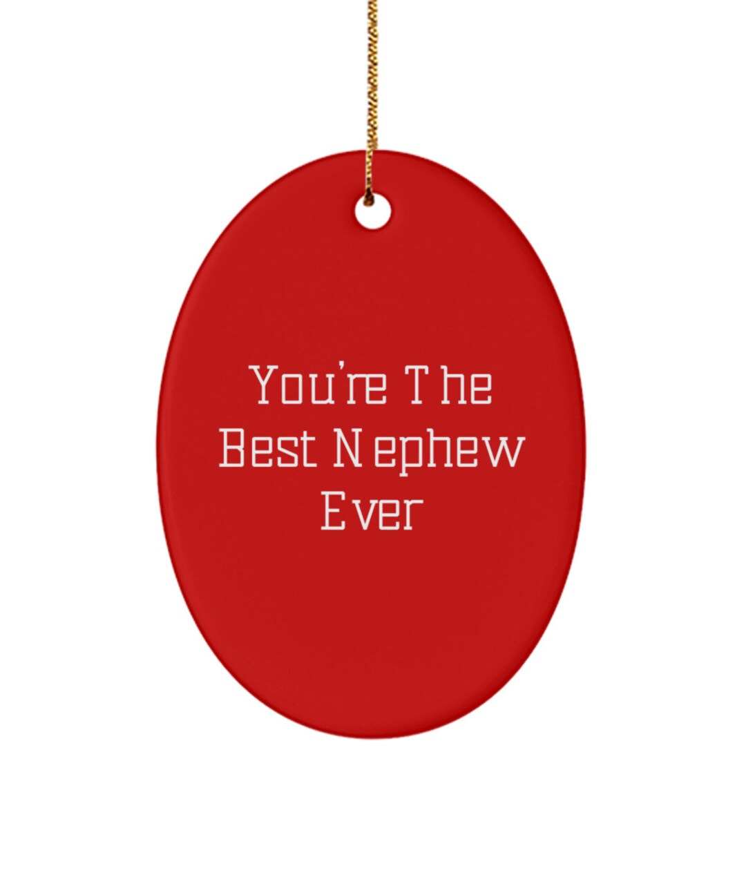 You're the Best Nephew Ever Oval Ornament Nephew Present - Etsy