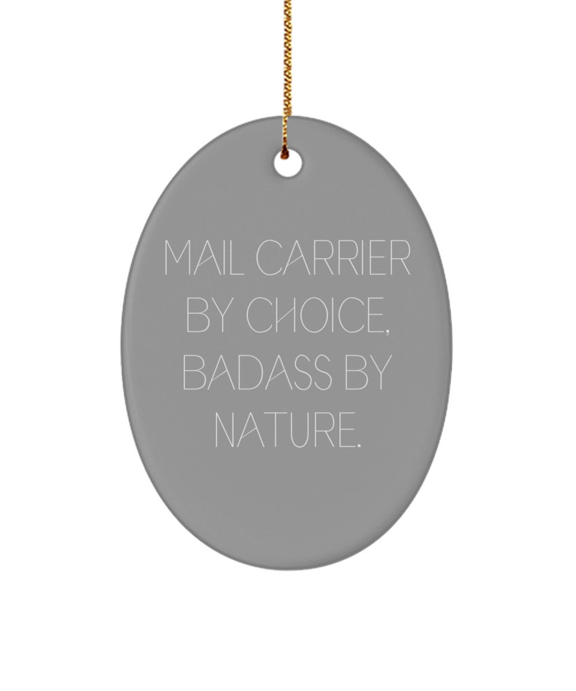 Fancy Mail Carrier Gifts, Mail Carrier by Choice, Badass By, Birthday ...