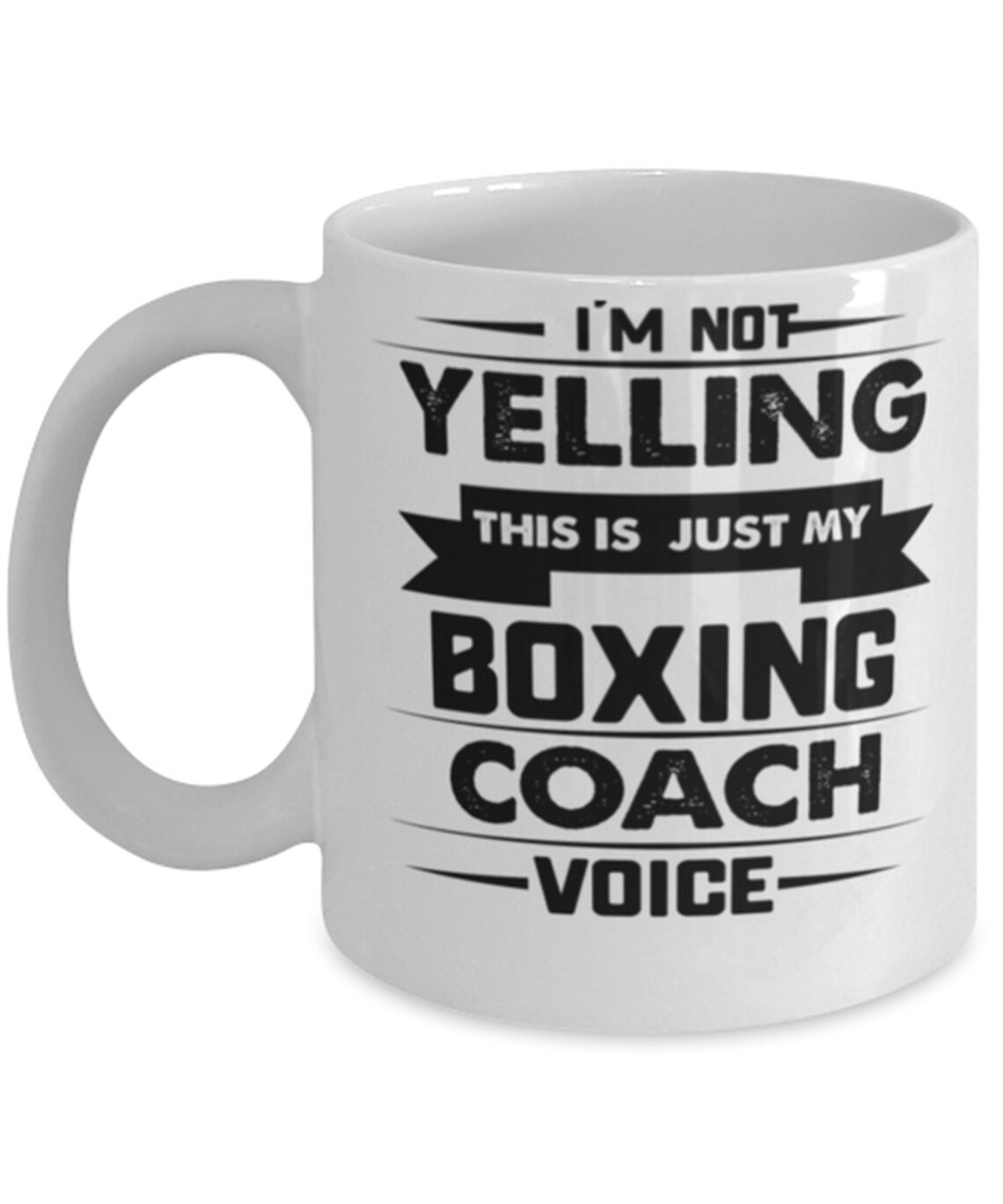 I'm Not Yelling This is Just My Boxing Coach Voice Funny - Etsy