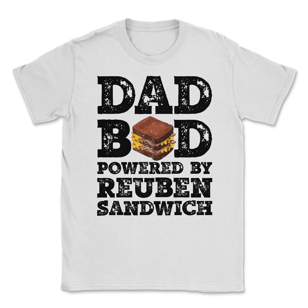 Dad Bod Powered by Reuben Sandwich Father Figure Gifts Idea With Funny ...