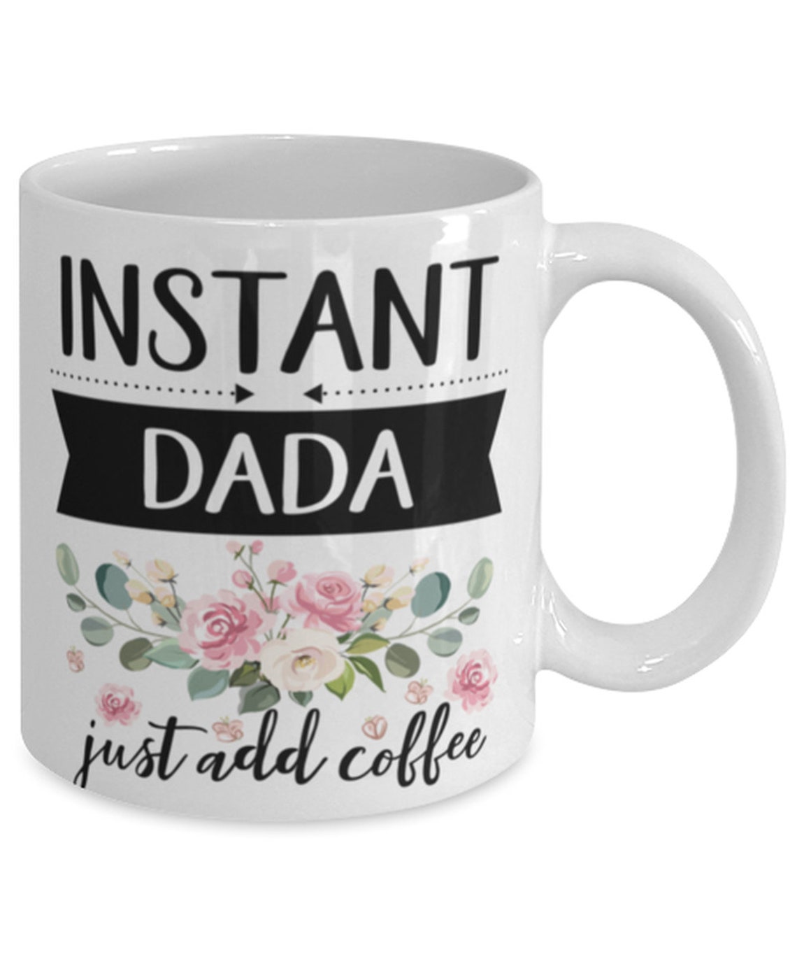 Instant Daddy Just Add Coffee Daddy Mug Gifts for Daddy - Etsy