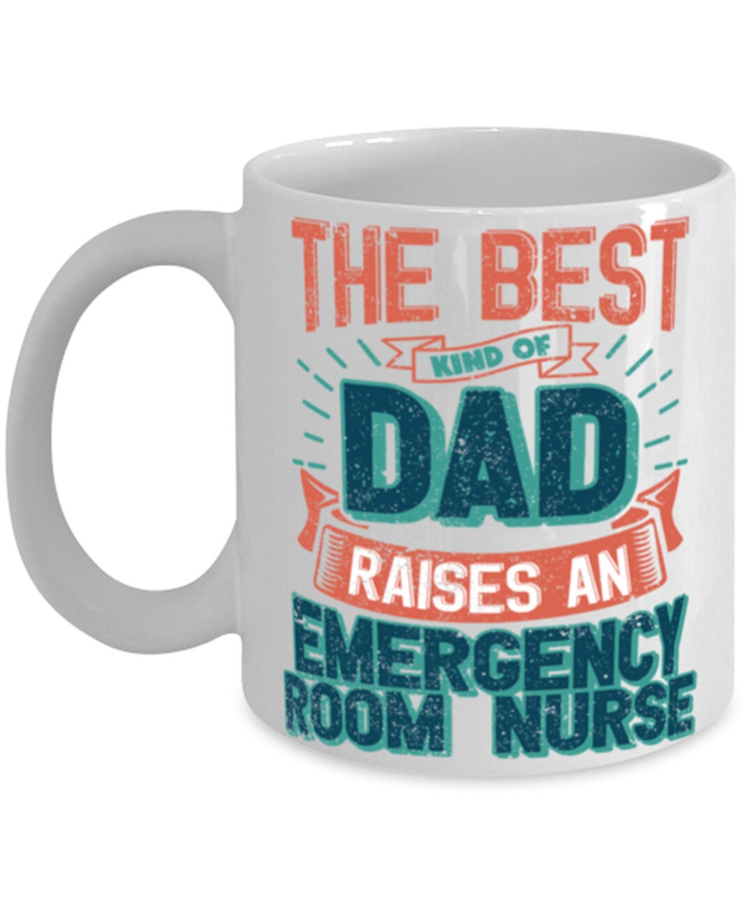 Gifts for Dad From Daughter - the Best Dad Raises an Emergency Room ...