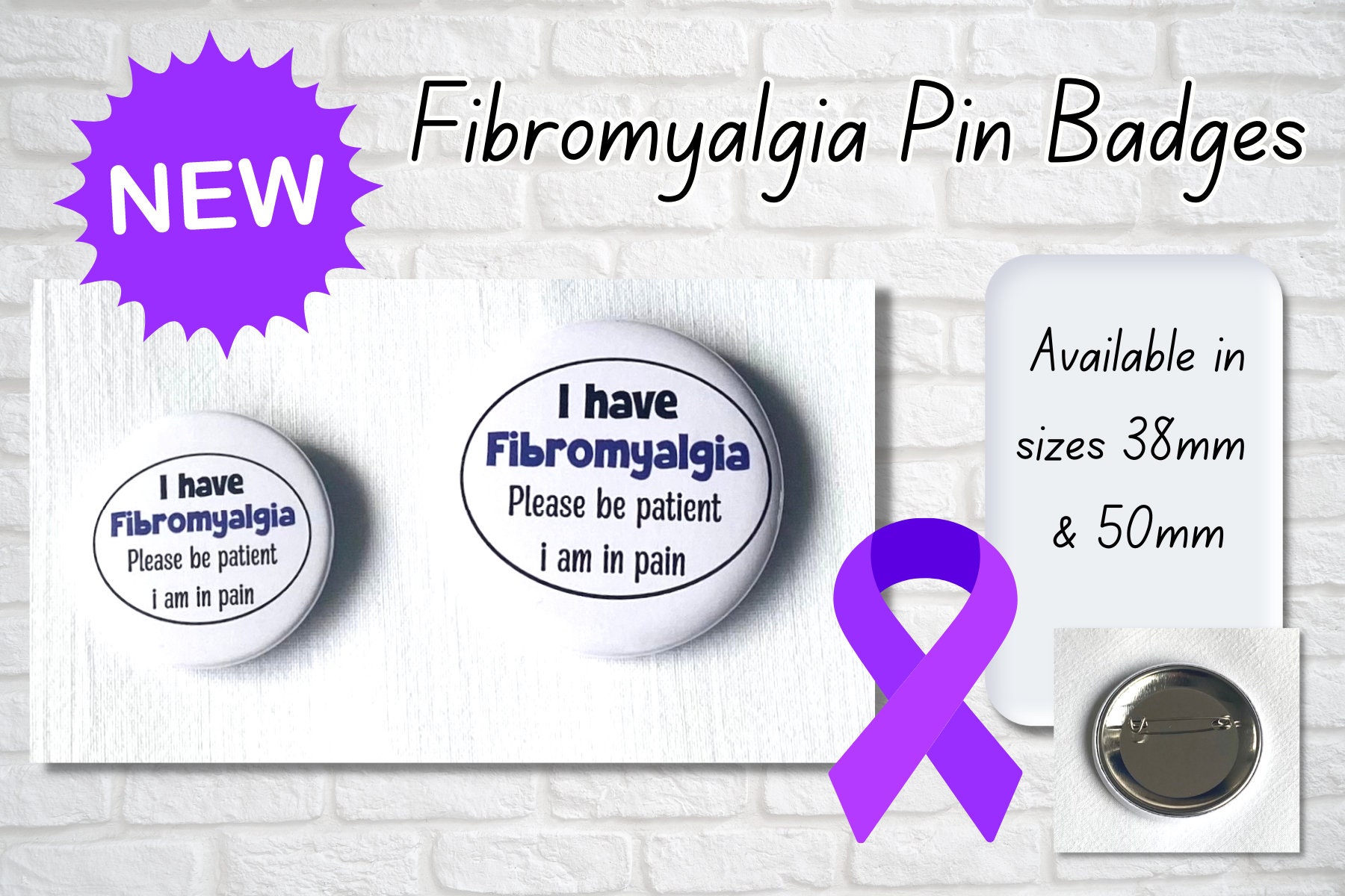Fibromyalgia Pin Badge New Size 38mm I Have Fibromyalgia - Etsy UK