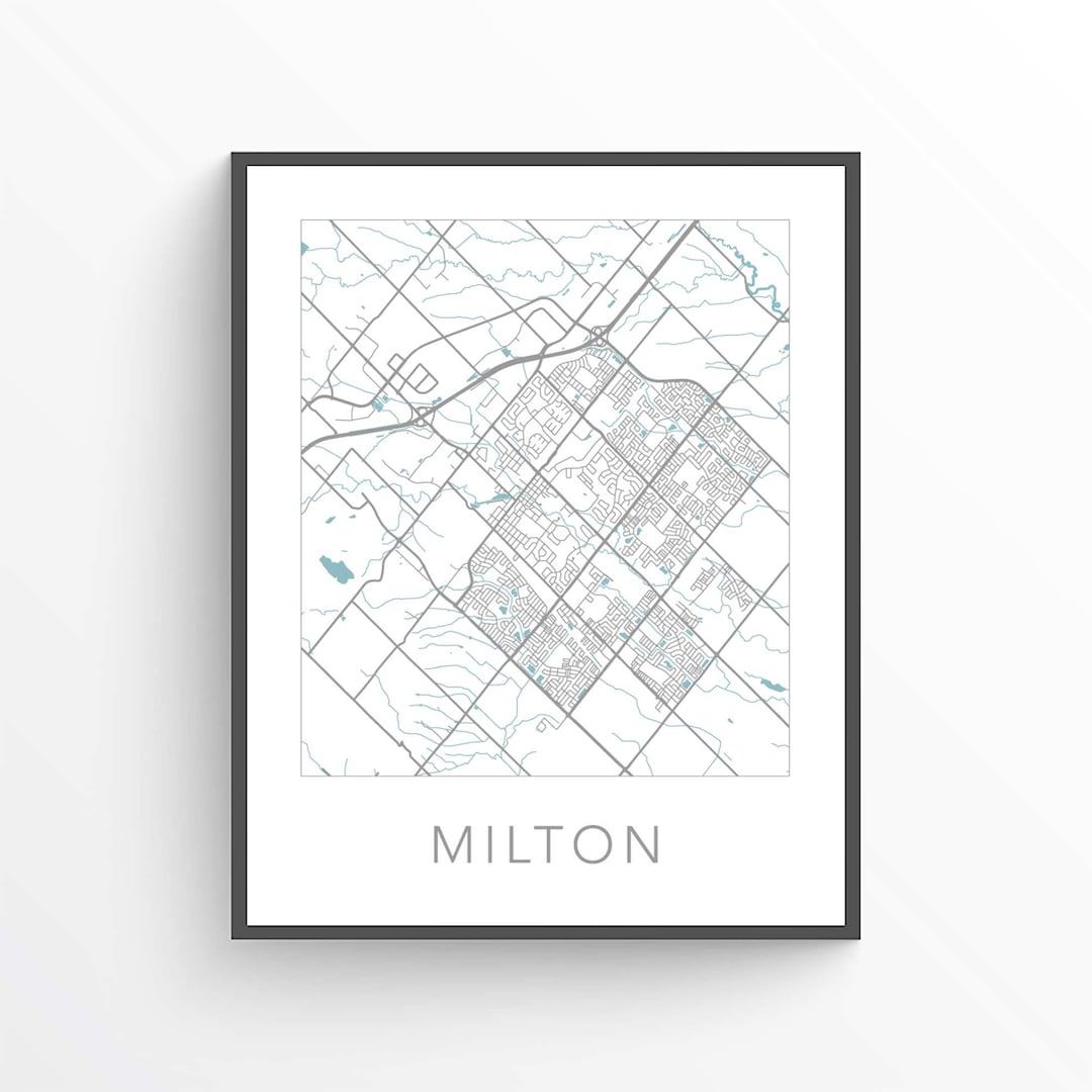 Milton Map Print, Milton ON, Milton City Map, Milton Wall Art, Milton ...
