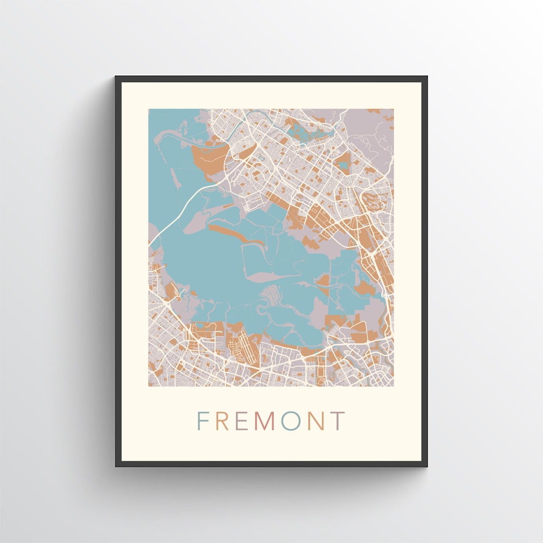 Fremont Map, Fremont CA, Fremont California, Fremont Print, Fremont ...