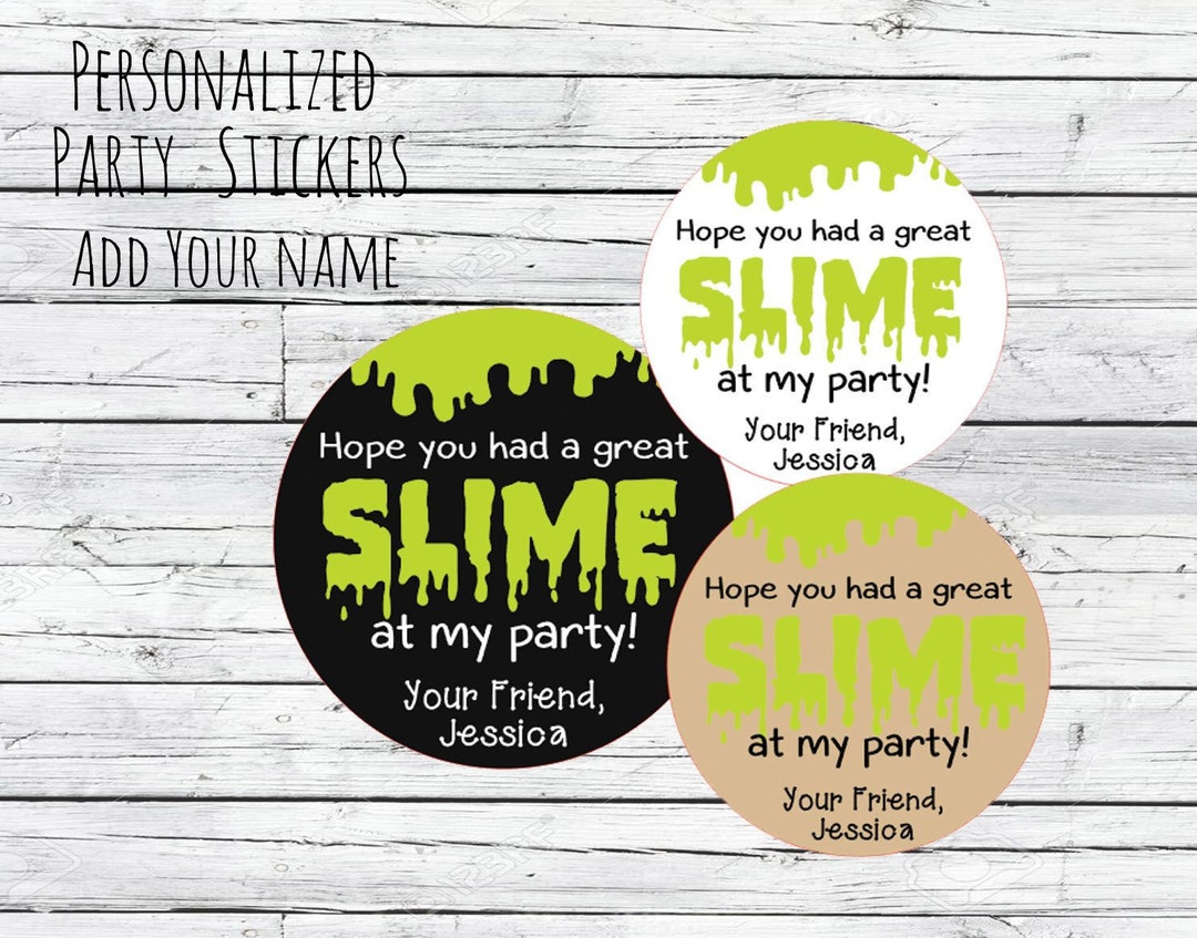 Slime Birthday Party Favor Stickers, Personalized Stickers for Homemade ...