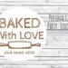Baked With Love Personalized Baking Labels or Tags Stickers Favors ...