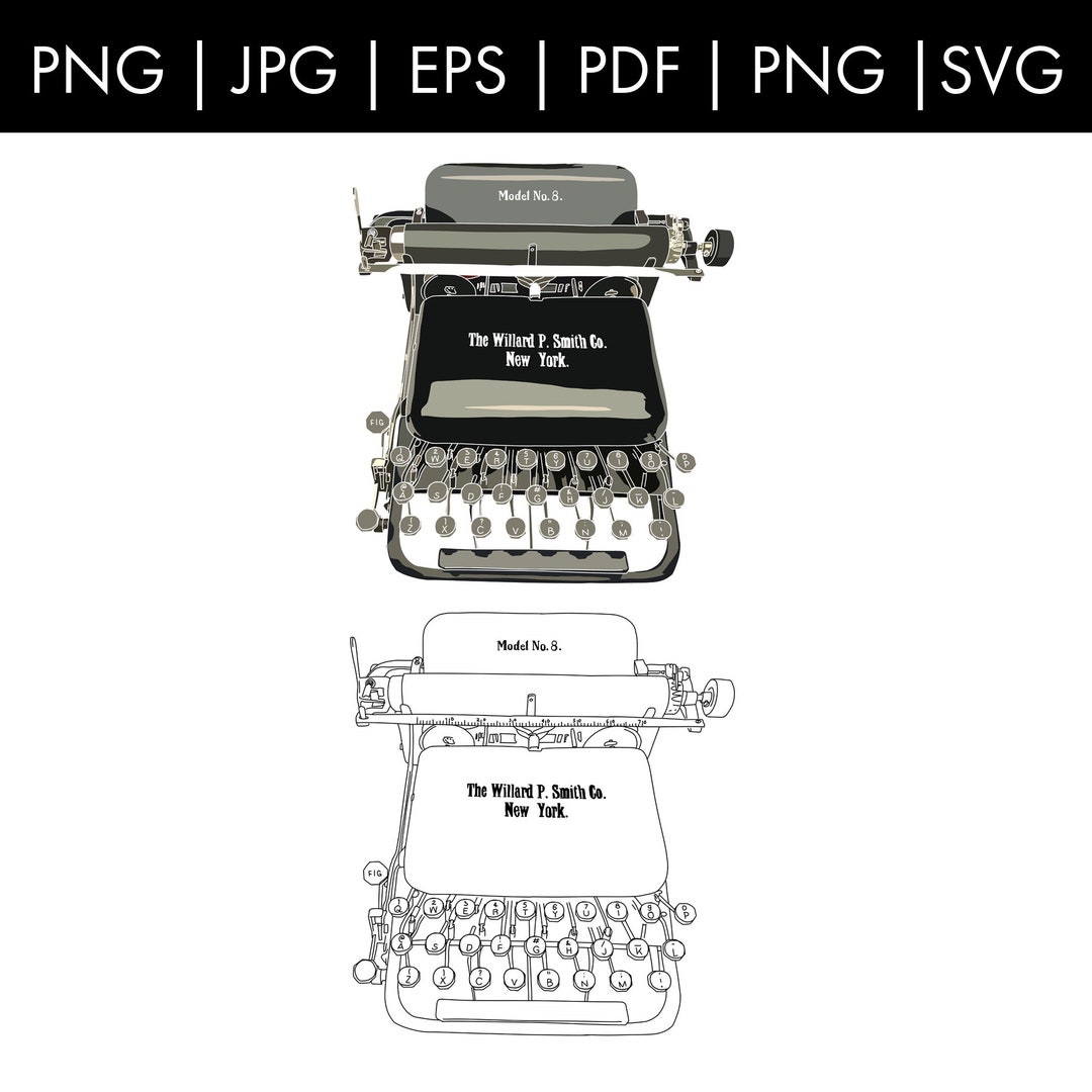 William P Smith Model 8 + Typewriter Instant Digital Download PNG - SVG ...
