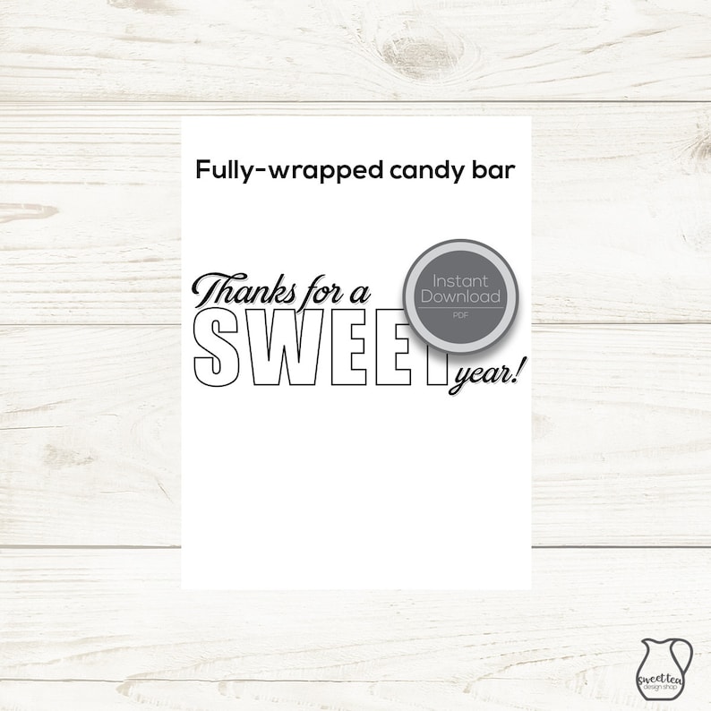 Teacher Appreciation Week Thanks for A Sweet Year Candy Bar Wrapper ...