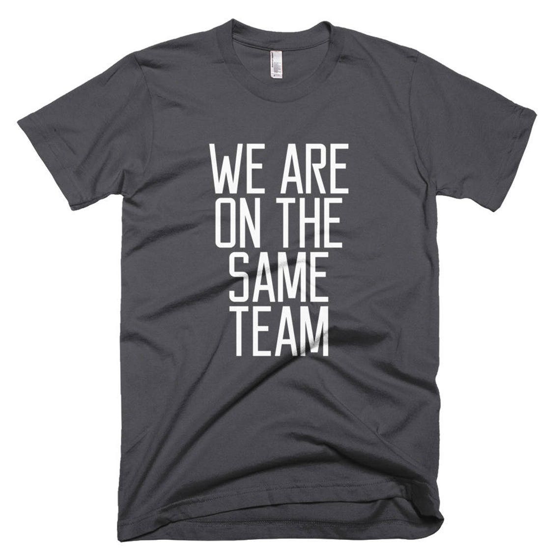 We Are on the Same Team T-shirt for Men in Team Teamwork Game - Etsy