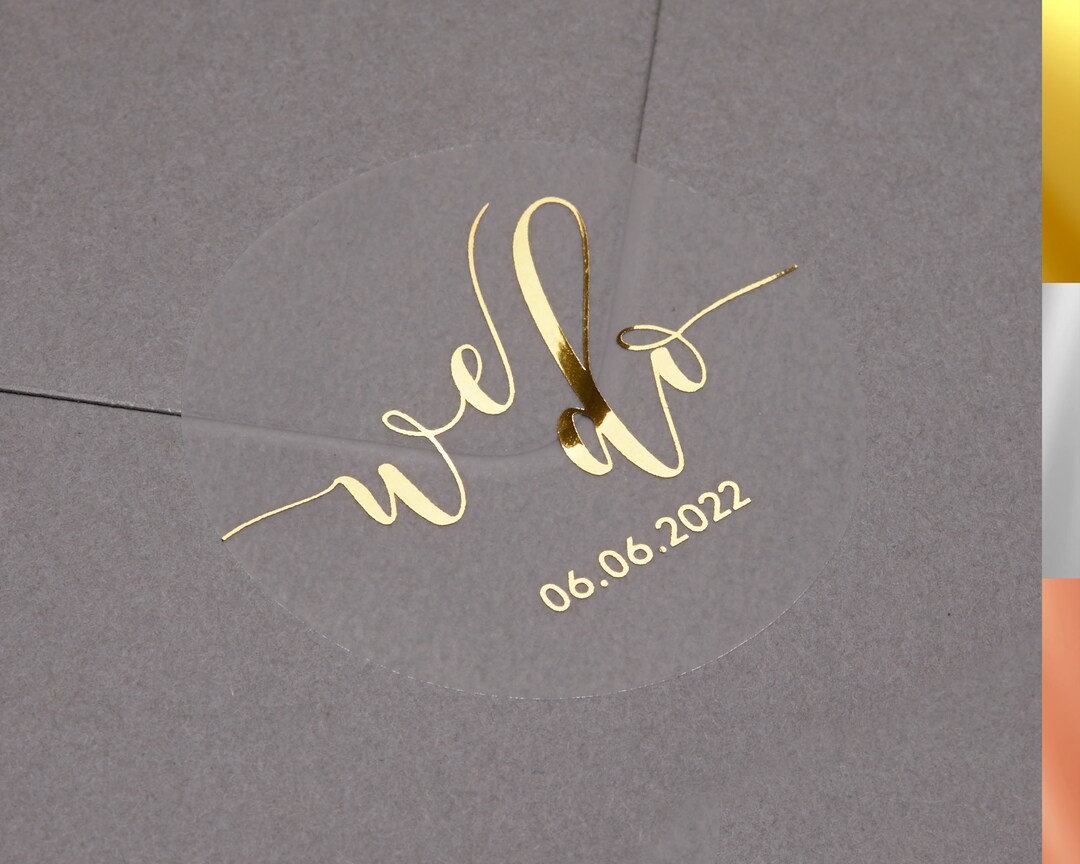 Foil Wedding We Do Sticker With Personalised Date. Foiled With Gold ...