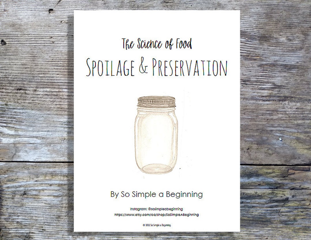 Science of Food Spoilage & Preservation | Homeschool Printable - Etsy