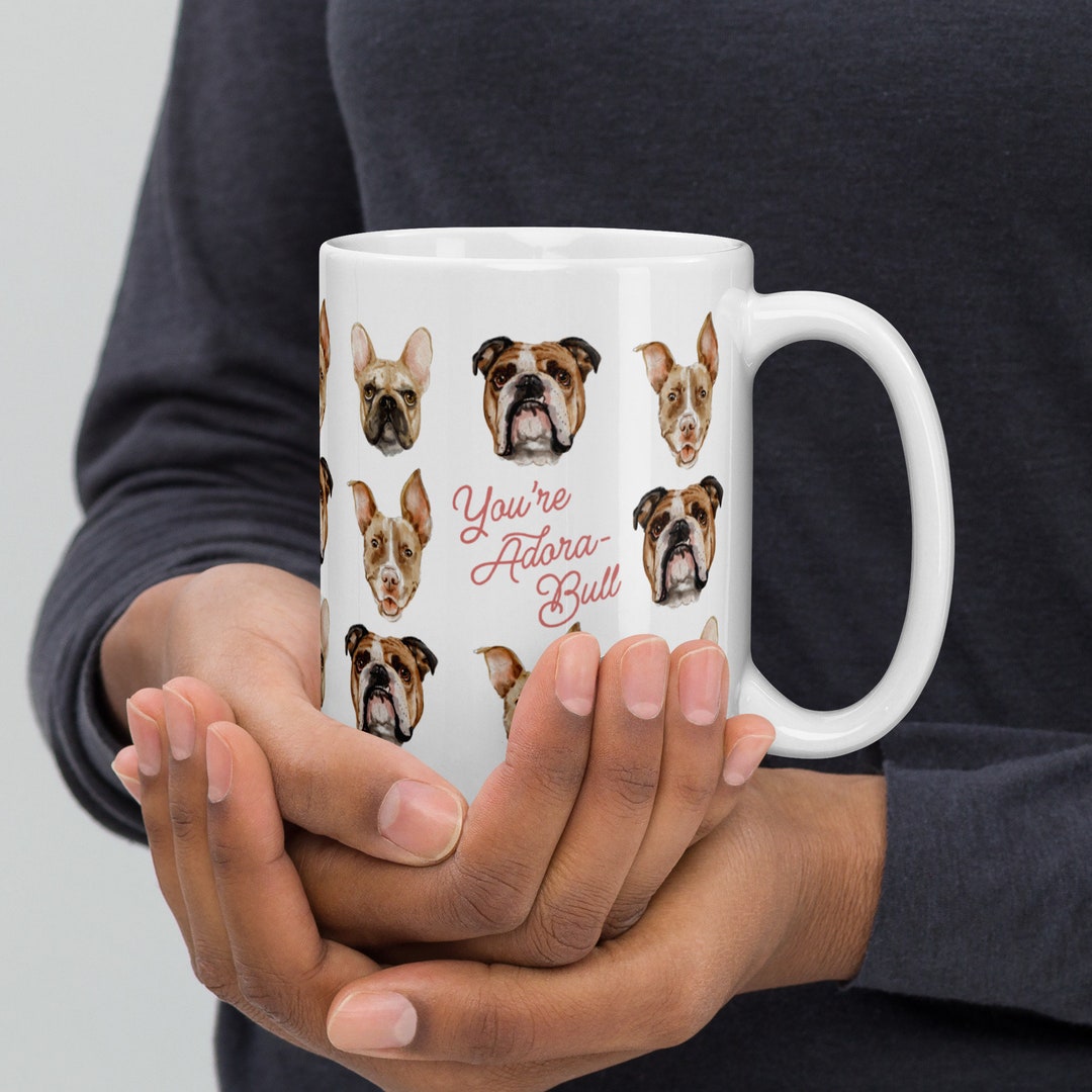 Adora-bull Ceramic Mug, Frenchie, Bulldog, Valentine's Day Gift for Her ...