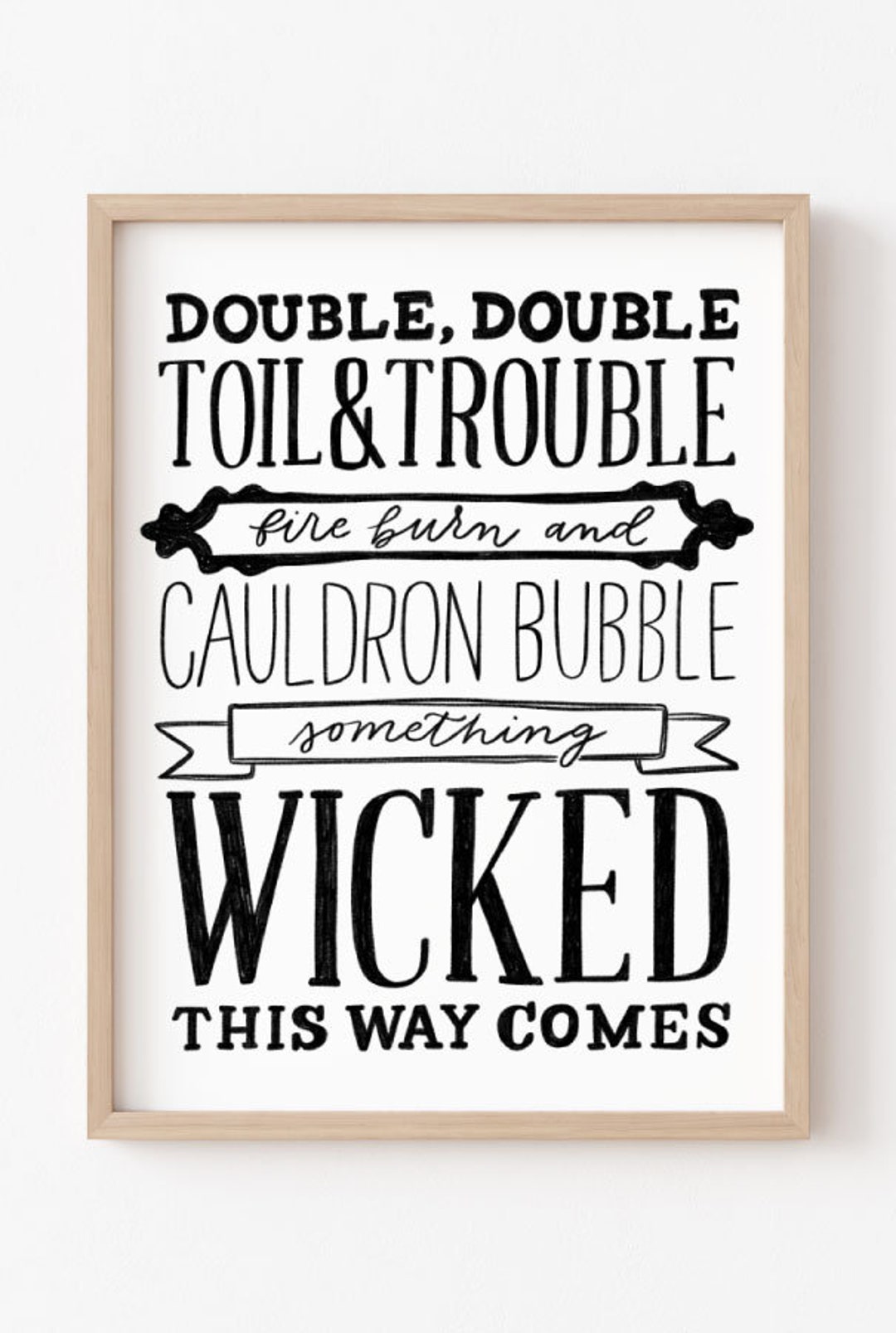 Double Double Toil and Trouble Halloween Quote Print Halloween ...