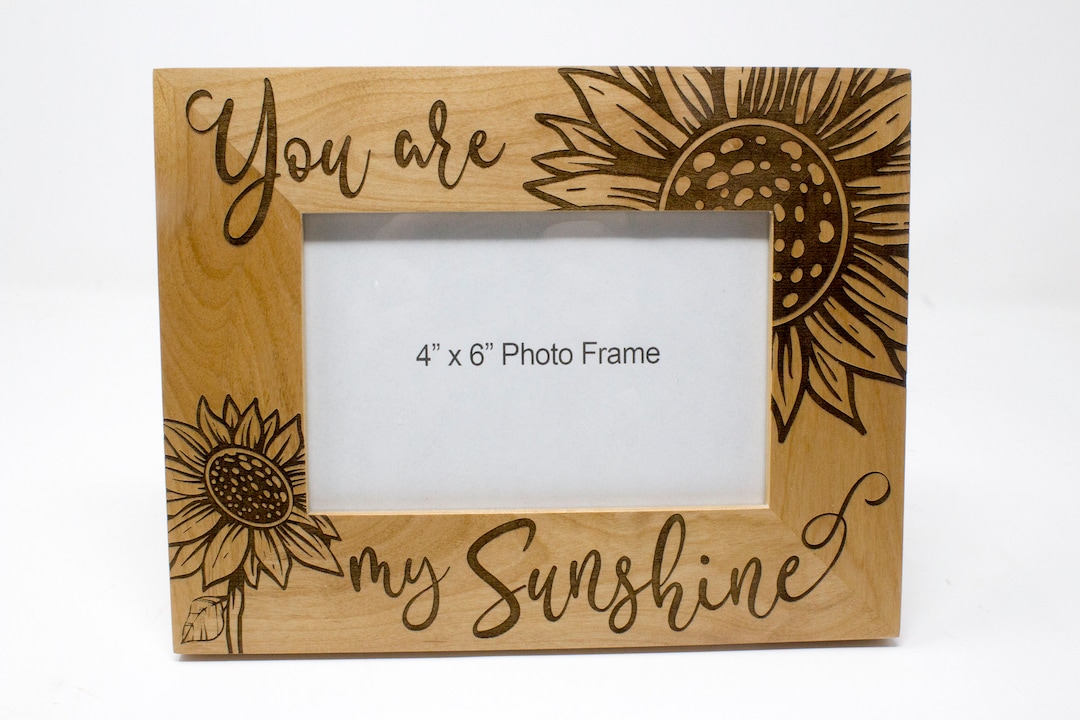 You Are My Sunshine Picture Frame - Etsy