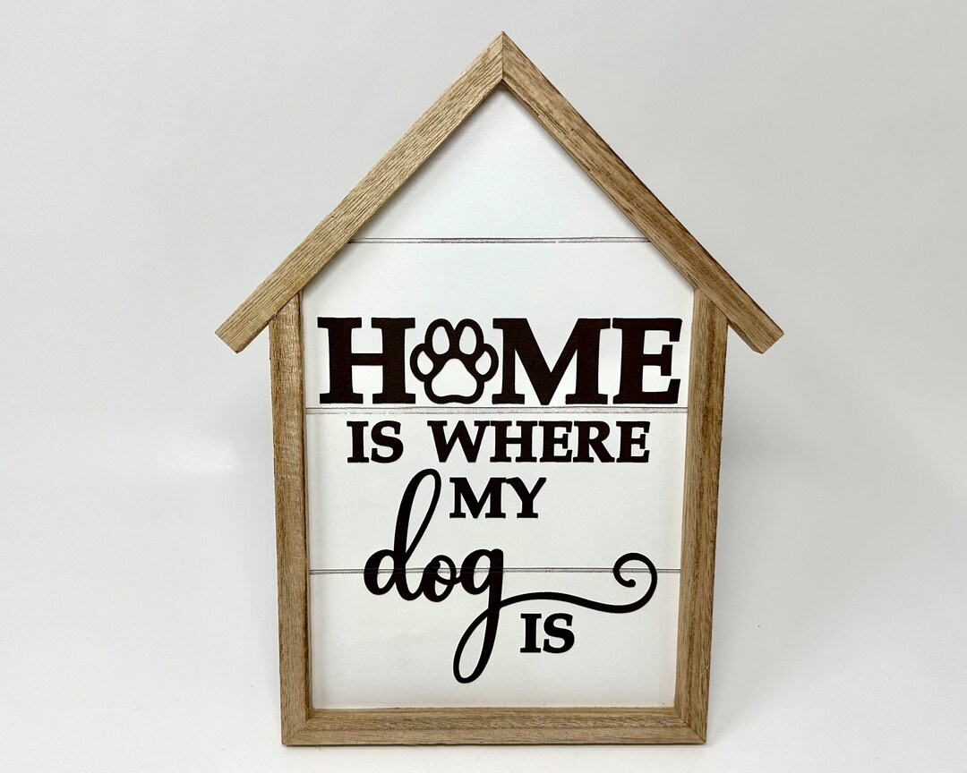 Dog Home Sign - Etsy