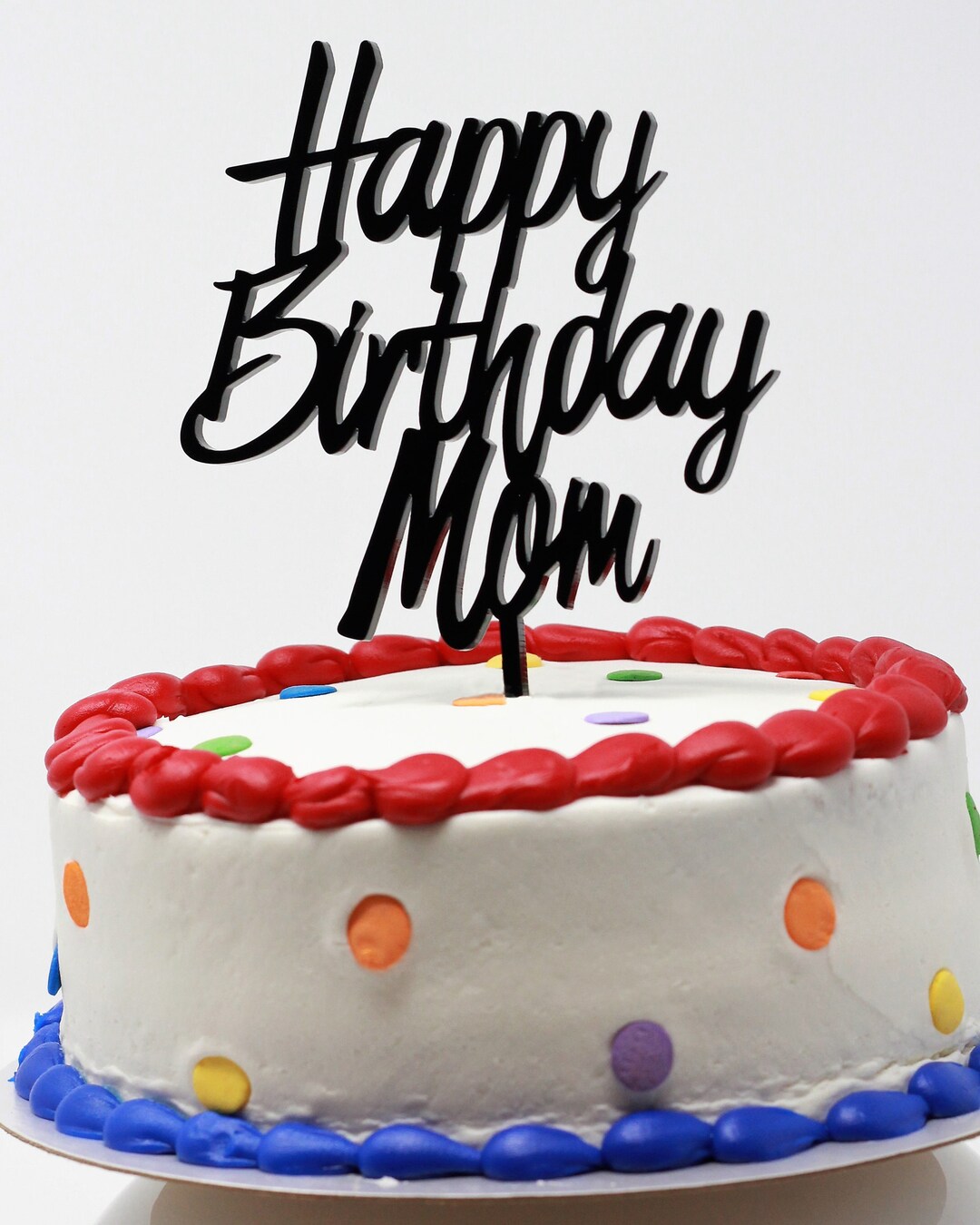 Happy Birthday Mom Cake Topper - Etsy
