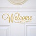 Welcome Front Door Vinyl Decal Sticker please Read Entire Description ...