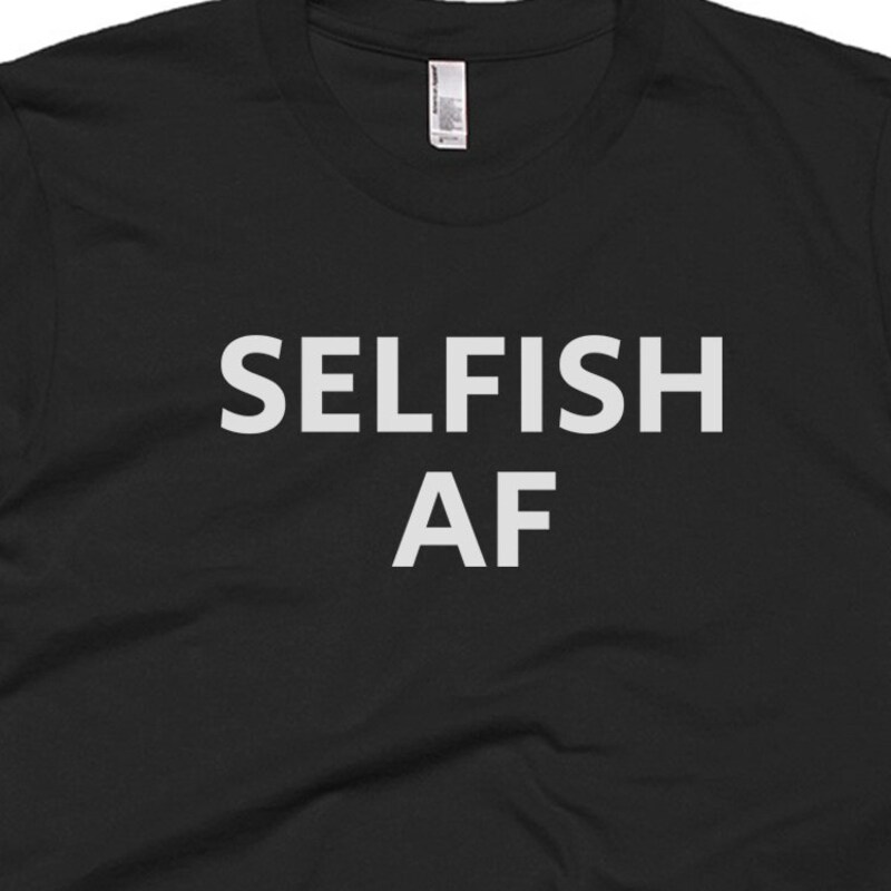 Selfish - Etsy