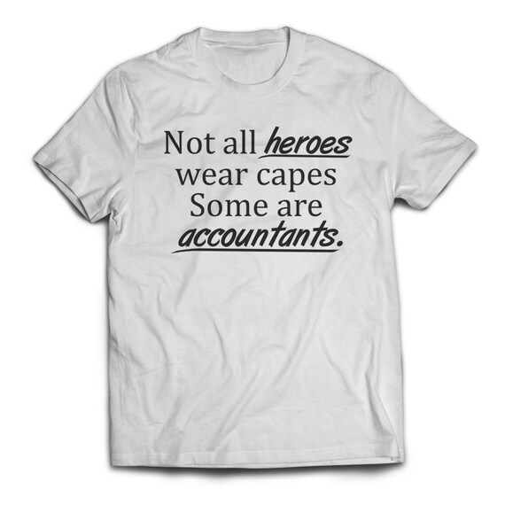 Accountants T Shirt Accountants Shirt Accountants Tee | Etsy