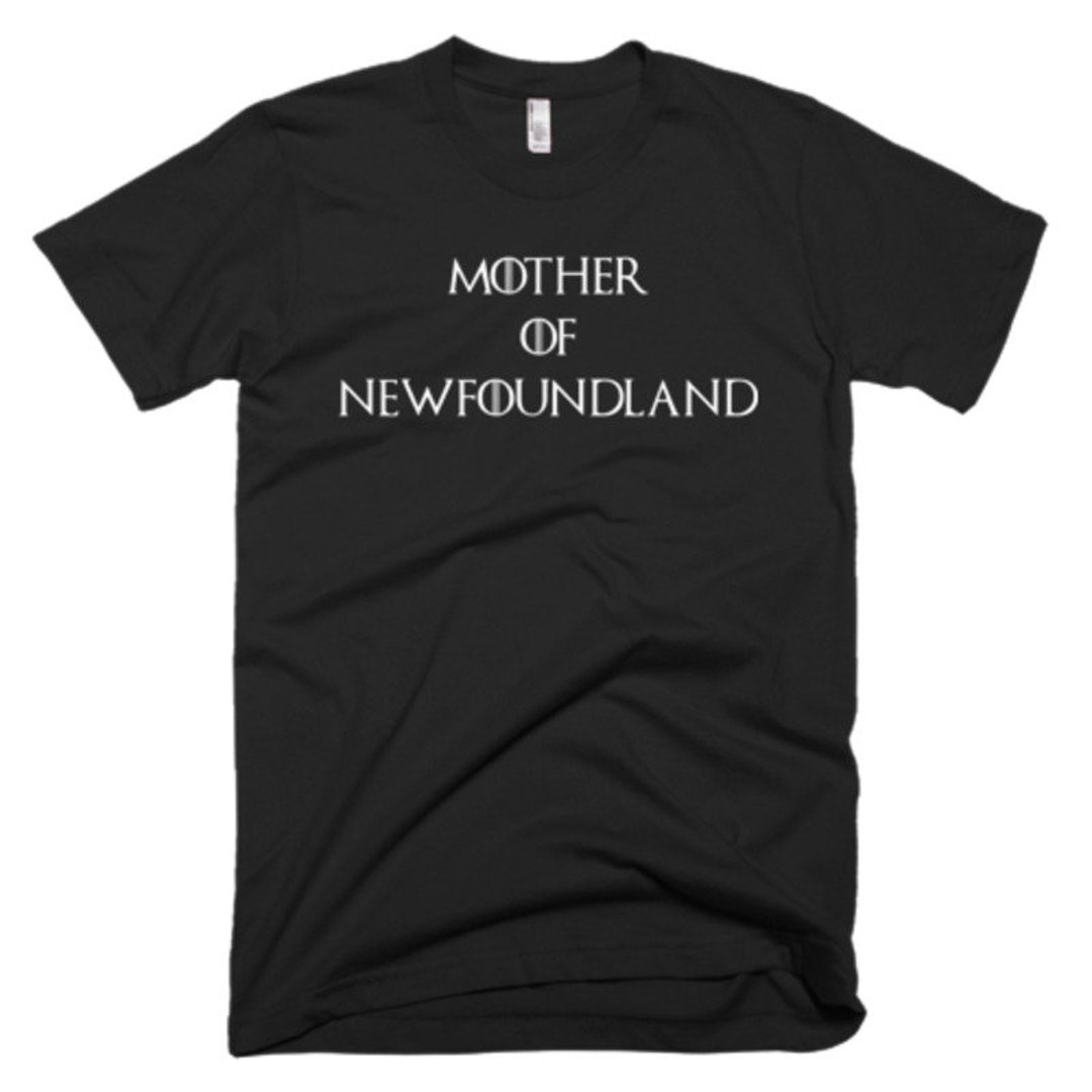 Newfoundland Shirt Newfoundland Gifts Best Newfoundland Tee Shirts ...