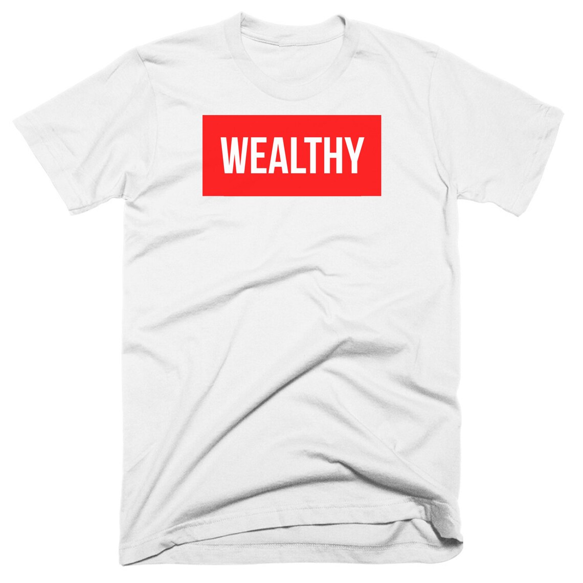 Wealthy Shirt Wealthy Tee Gift for Someone Wealthy | Etsy