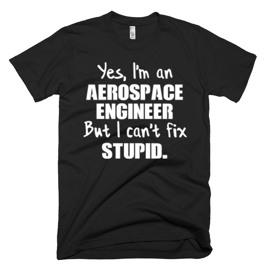 Aerospace Engineer T-shirt - Aerospace Engineer Gift Ideas - Aerospace ...