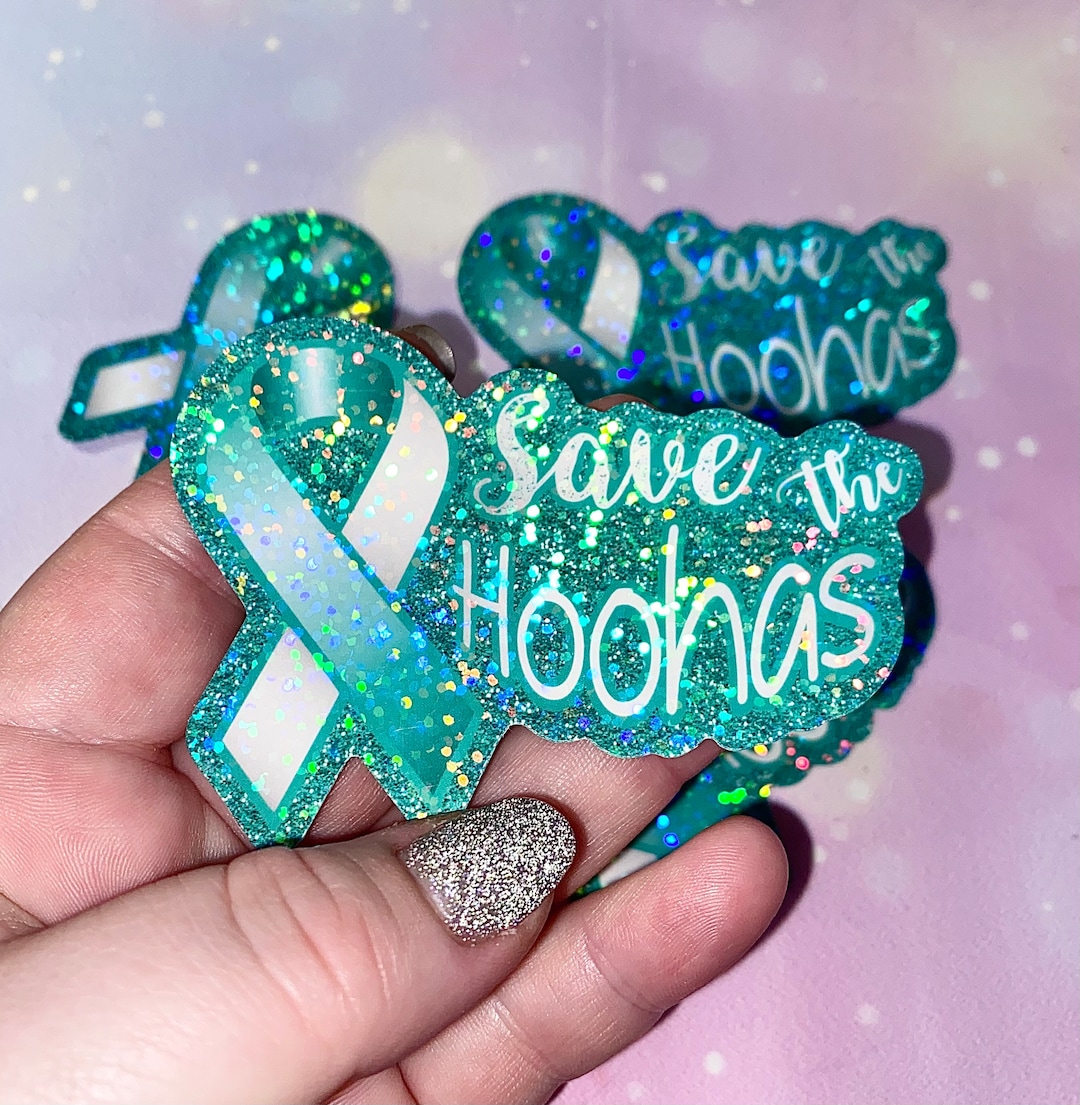 Save the Hoohas Cervical Cancer Sticker | Cervical Cancer, Cervical ...