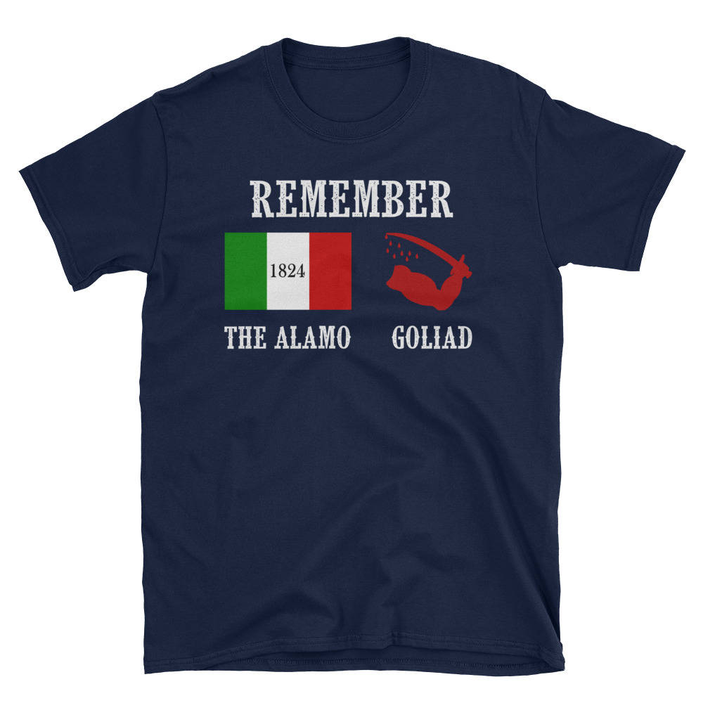 Remember the Alamo and Goliad Flag T-shirt | Texas Revolution Shirt ...