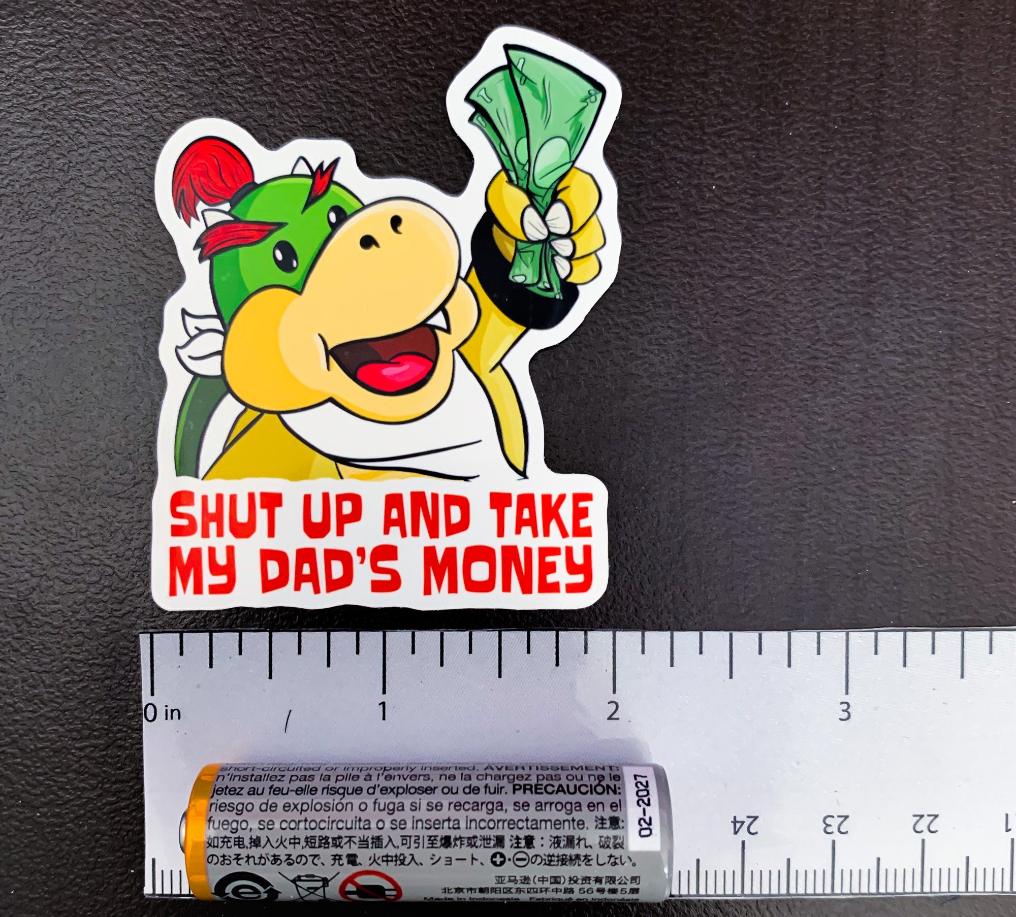 Shut up and Take My Dad's Money Bowser Jr. Sticker | Etsy