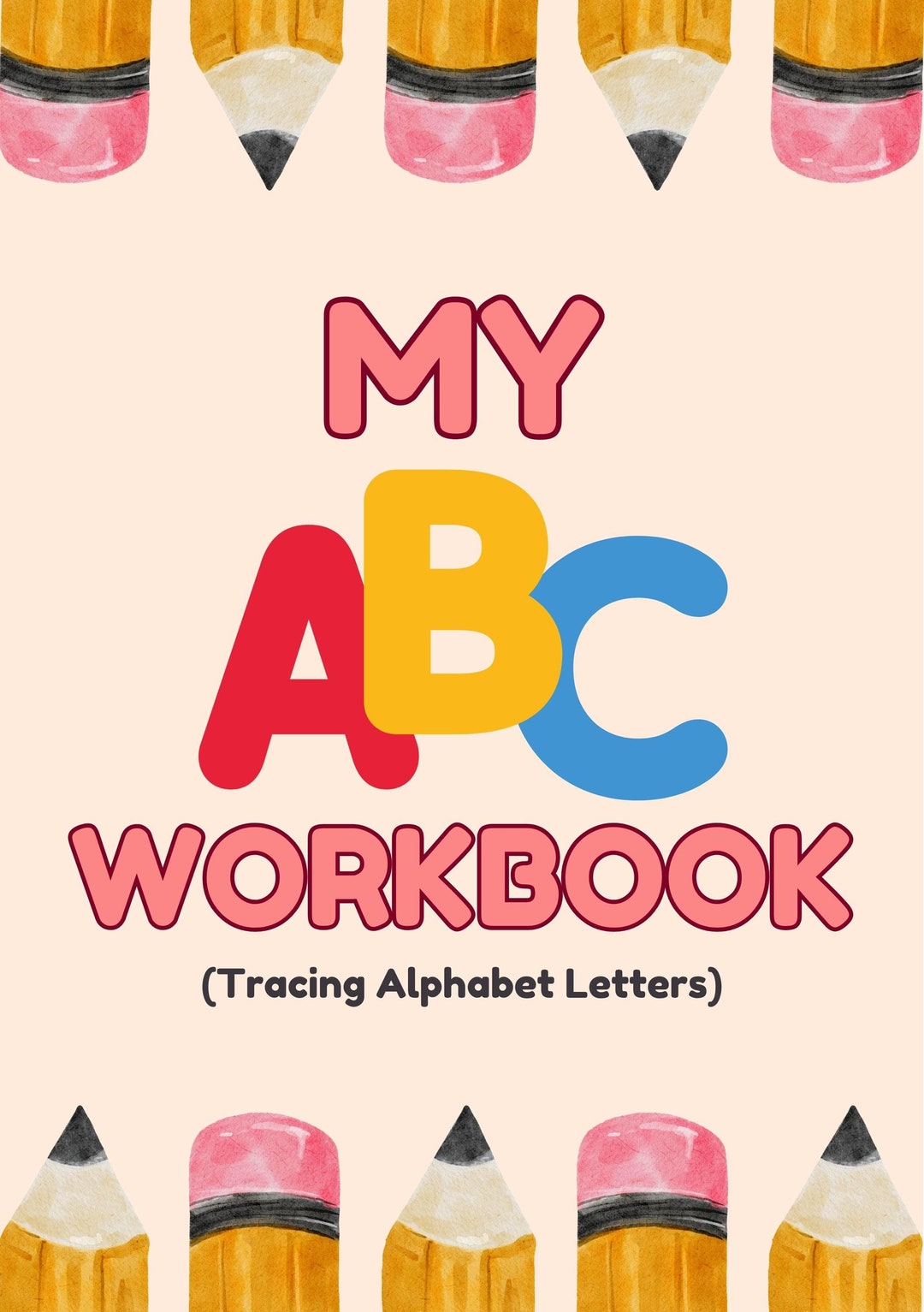 Abc’s Traceable Letter Workbook | Learn to Write Alphabet Practice Book ...