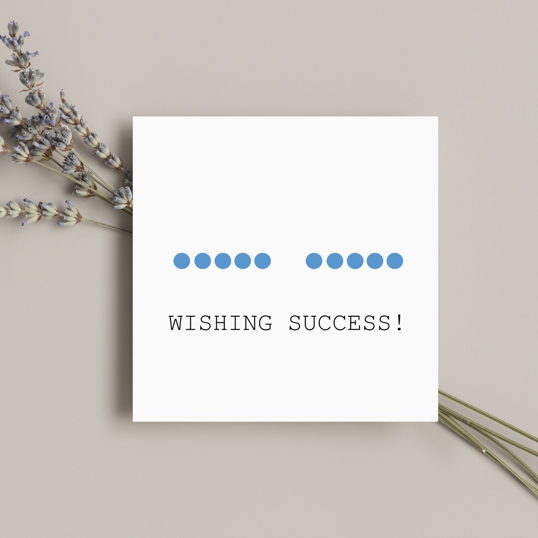 Morse Code Good Luck Card, Wishing Success Card - Etsy