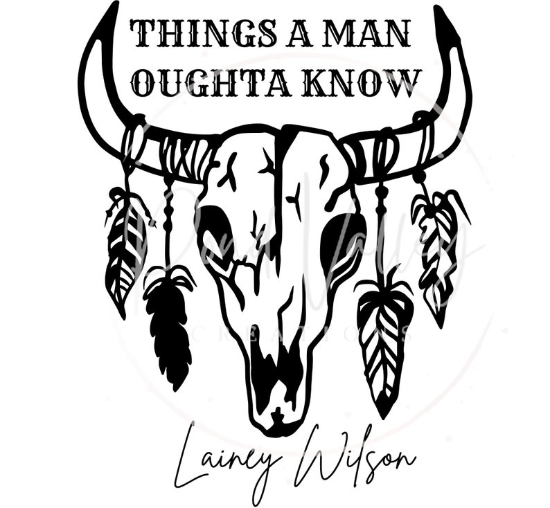 Lainey Wilson SVG Things a Man Oughta Know Svg Country - Etsy Lainey Wilson SVG Things a Man Oughta Know Svg Country - Etsy