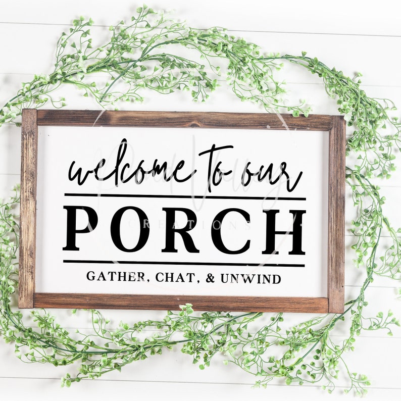 Welcome to Our Porch SVG Gather Chat & Unwind Svg Round - Etsy