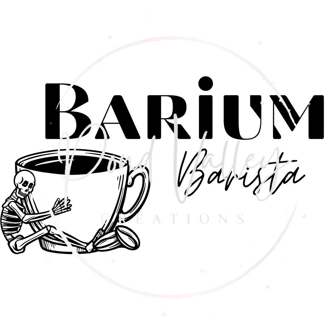Radiology SVG PNG | Barium Barista | Funny | Medical | Hospital ...
