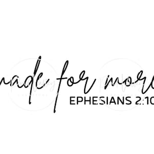 Made for More SVG PNG | Christian | Religious | Jesus | Inspirational ...