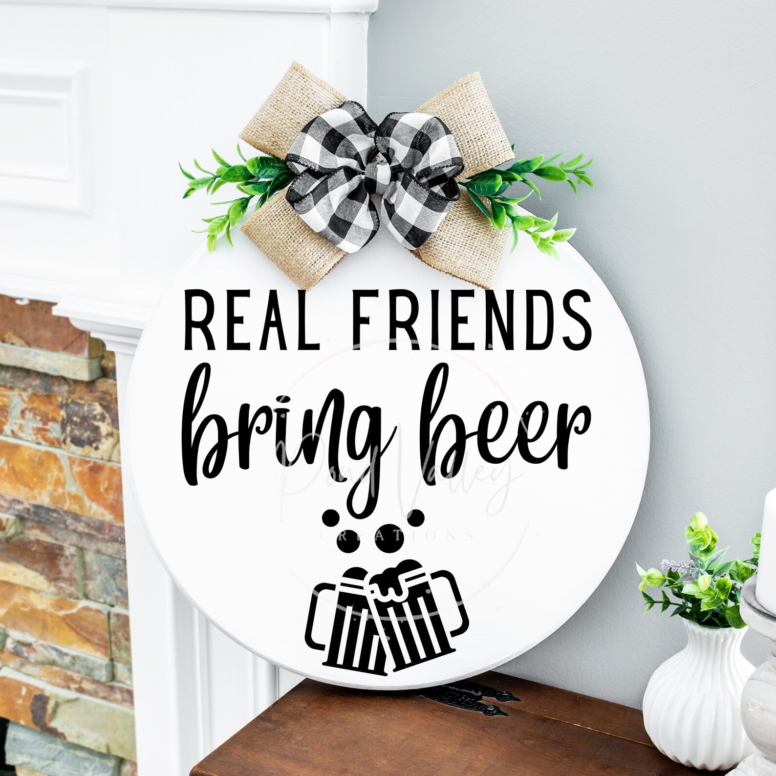 Real Friends Bring Beer SVG | Round Door Sign Svg | Funny Quote Svg ...