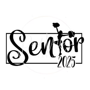 Senior 2025 SVG PNG | Cheer | Cheerleader | Class of 2025 | Graduate ...