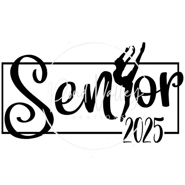 Senior Dancer 2025 Svg - Etsy