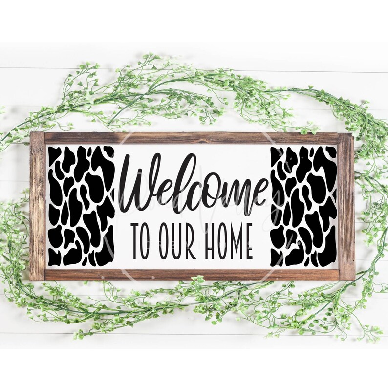 Welcome to Our Home Cow Print SVG Cow Sign Svg Cow Pattern - Etsy