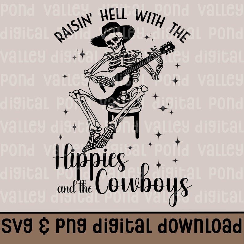 Raisin' Hell With the Hippies & the Cowboys SVG PNG Country Design for ...