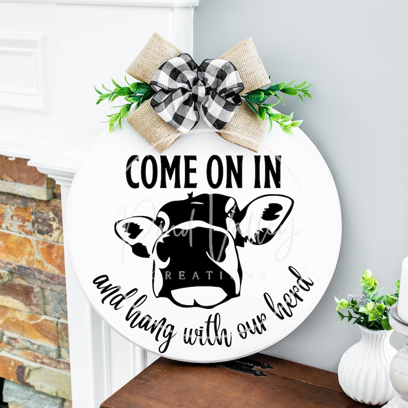 Come on in and Hang With Our Herd SVG Ranch Svg Farm Svg - Etsy