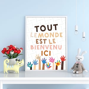 Tout Le Monde Est Le Bienvenu Ici, All Are Welcome, Diversity Printable ...