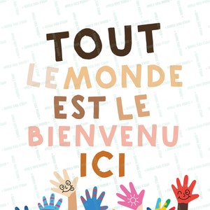 Tout Le Monde Est Le Bienvenu Ici, All Are Welcome, Diversity Printable ...