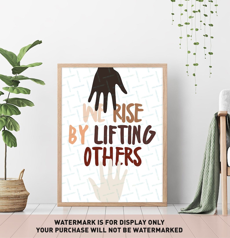 We Rise by Lifting Others Inclusion Printable Poster | Etsy