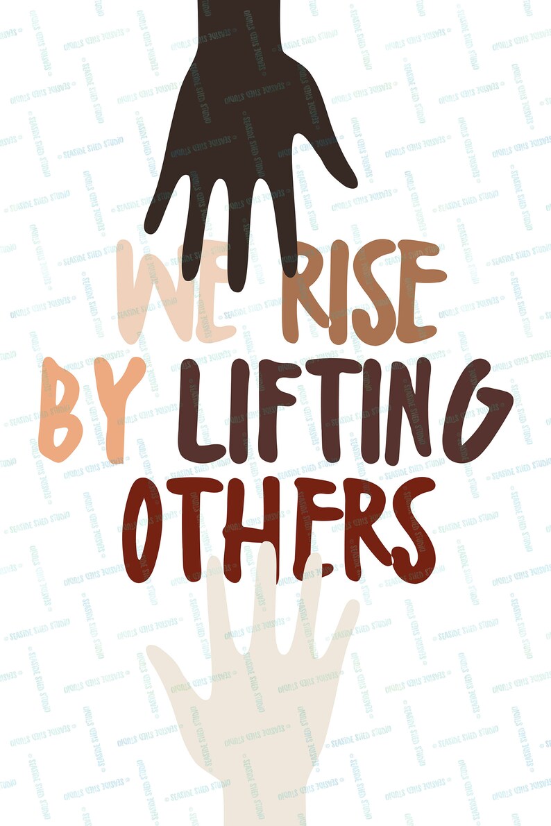 We Rise by Lifting Others Inclusion Printable Poster - Etsy